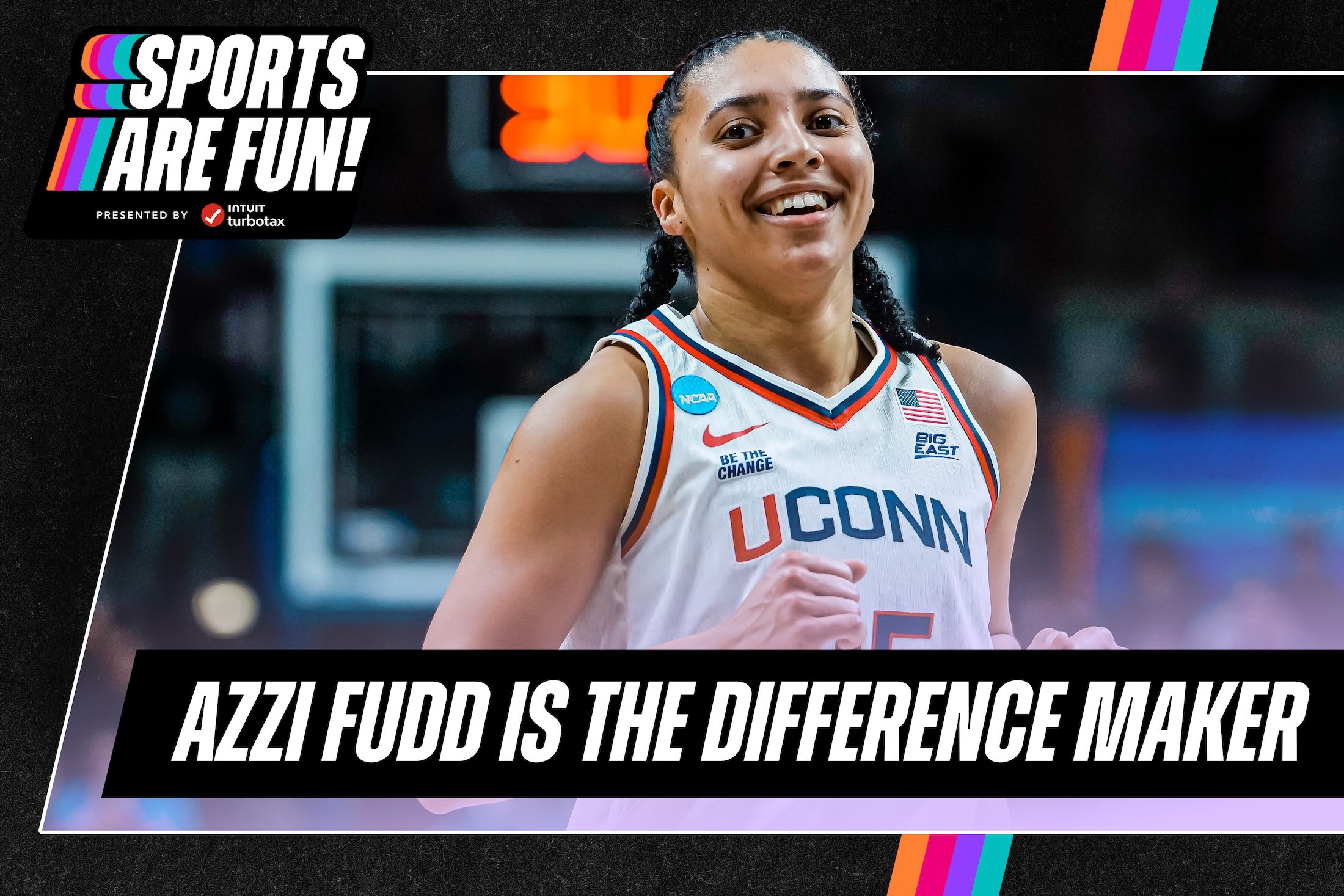 'Sports Are Fun!' Goes All in on UConn Star Azzi Fudd